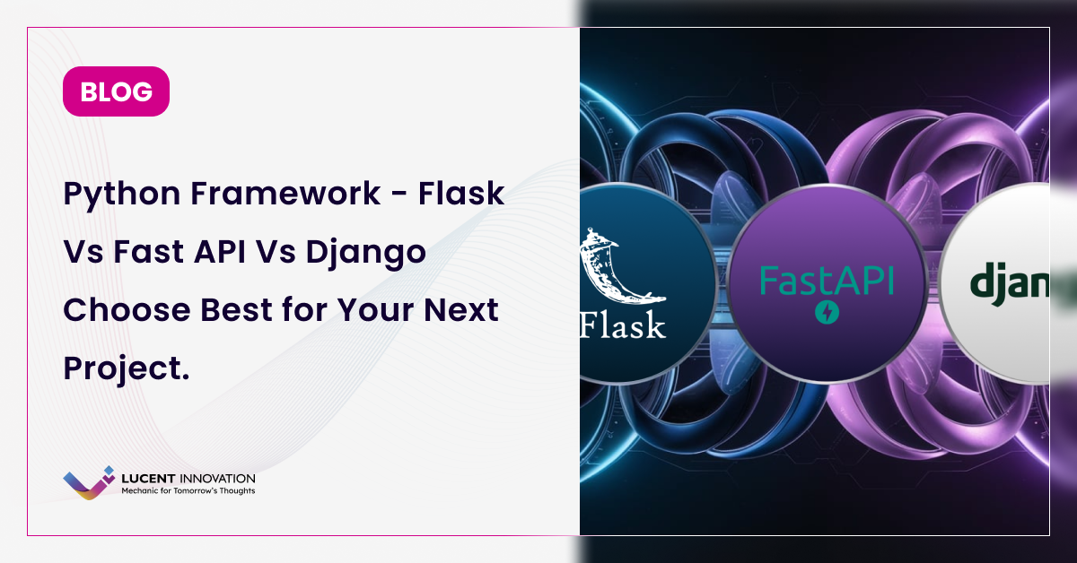 Python Framework Flask Vs Fastapi Vs Django