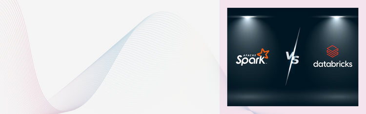 Apache Spark vs. Databricks: Which Powerhouse Fits Your Needs?